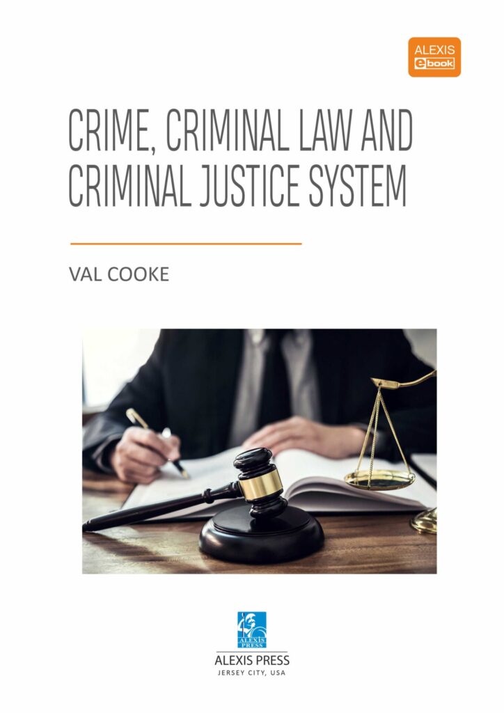 Crime, Criminal Law And Criminal Justice System | Pixel EdTech