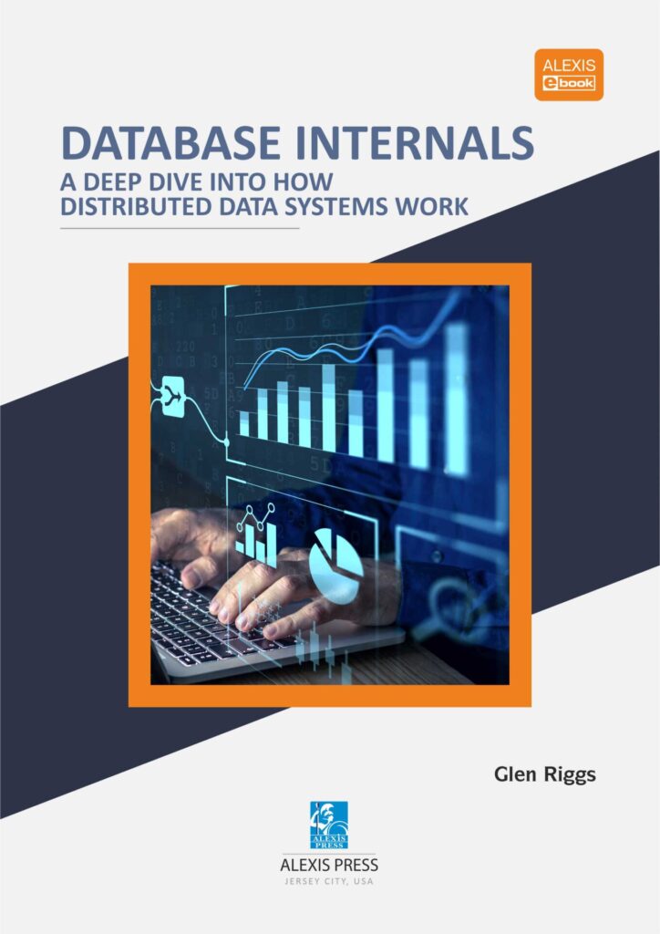 Database Internals: A Deep Dive Into How Distributed Data Systems Work | Pixel EdTech