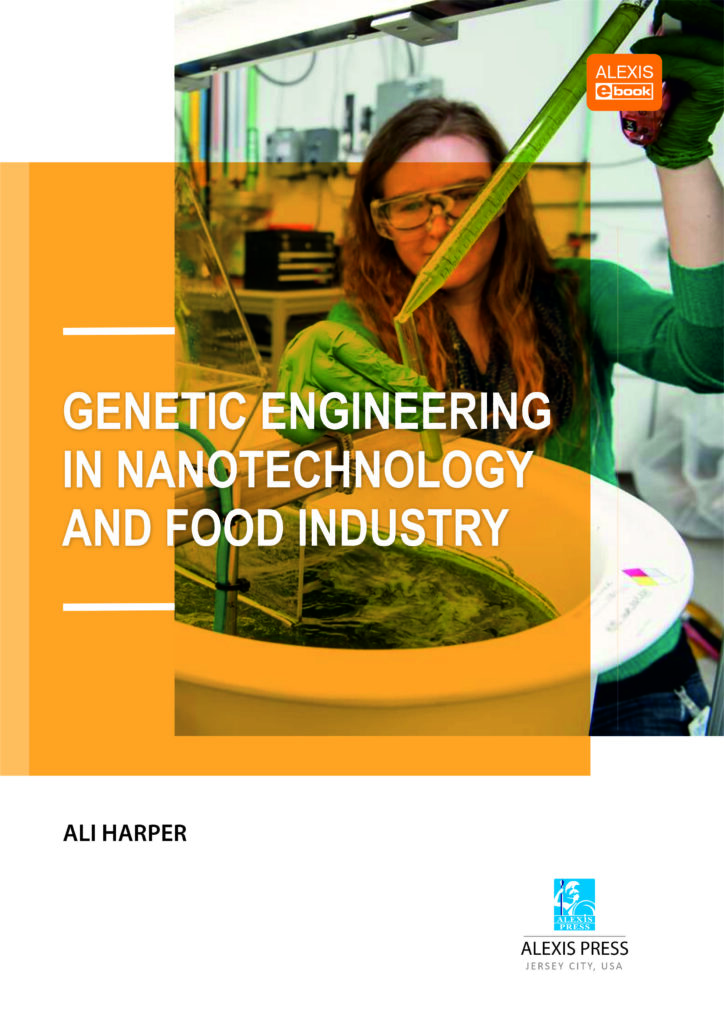 Genetic Engineering In Nanotechnology And Food Industry | Pixel EdTech