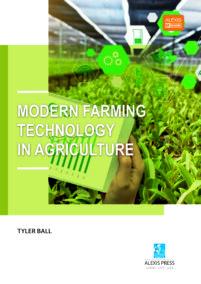 Modern Farming Technology In Agriculture | Pixel EdTech