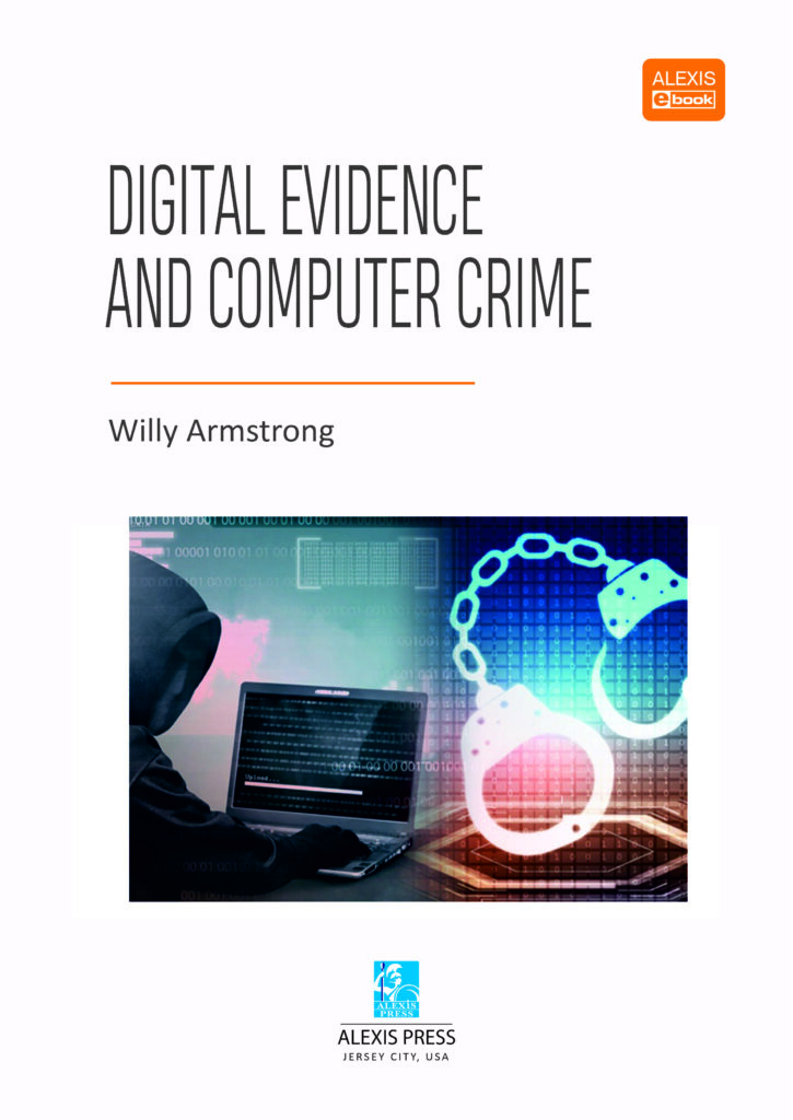 Digital Evidence and Computer Crime | Pixel EdTech