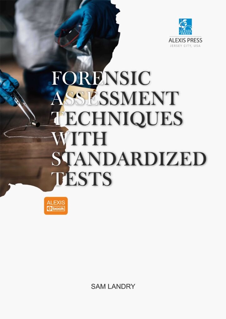 Forensic Assessment Techniques With Standardized Tests | Pixel EdTech