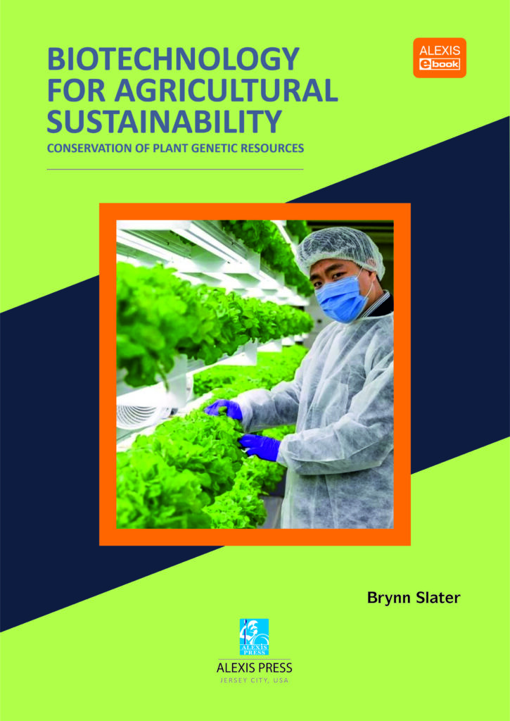 Biotechnology for Agricultural Sustainability: Conservation of Plant ...